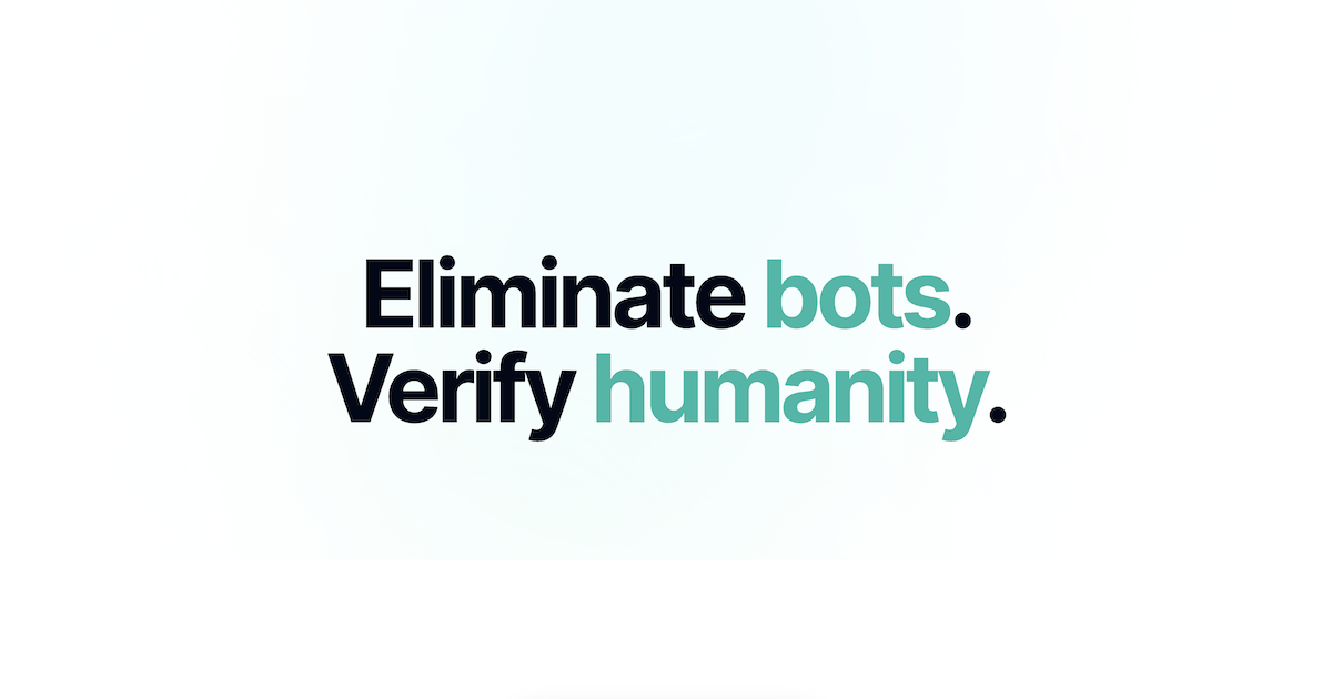 Humanizer - Verify Humanity, Eliminate Bots